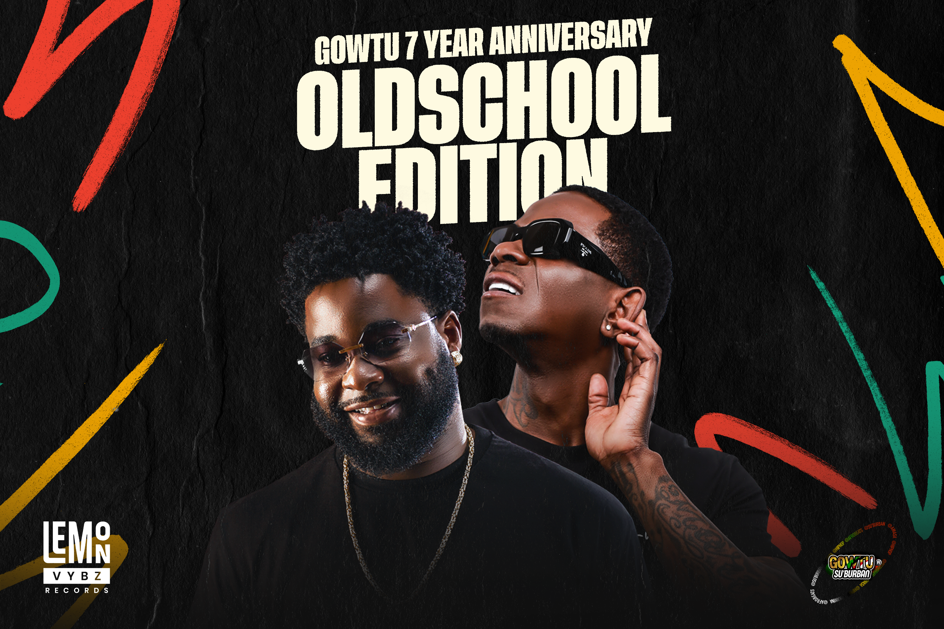 GOWTU 7 YEAR x LEMON VYBZ – Oldschool Edition | Melkweg Amsterdam